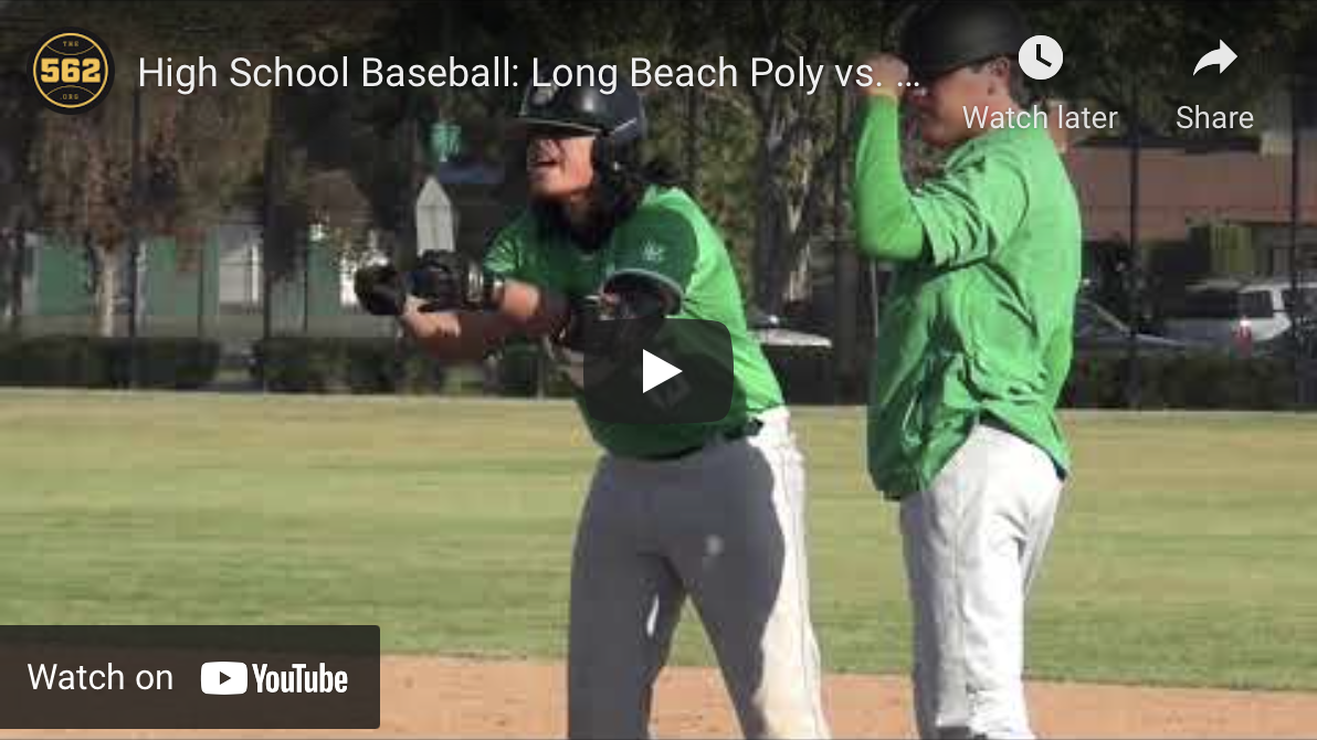VIDEO: Long Beach Poly vs. Millikan, Baseball – The562.org