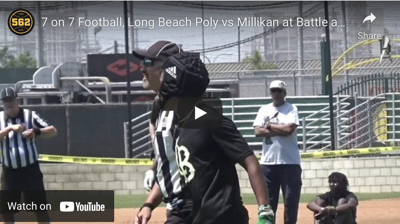 VIDEO: Long Beach Poly vs Millikan 7v7 Football – The562.org
