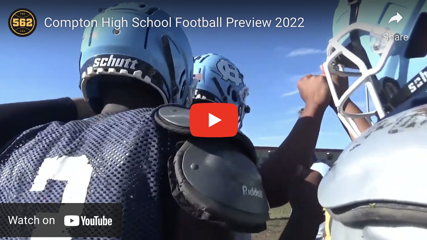 VIDEO: Compton Football Preview 2022 – The562.org