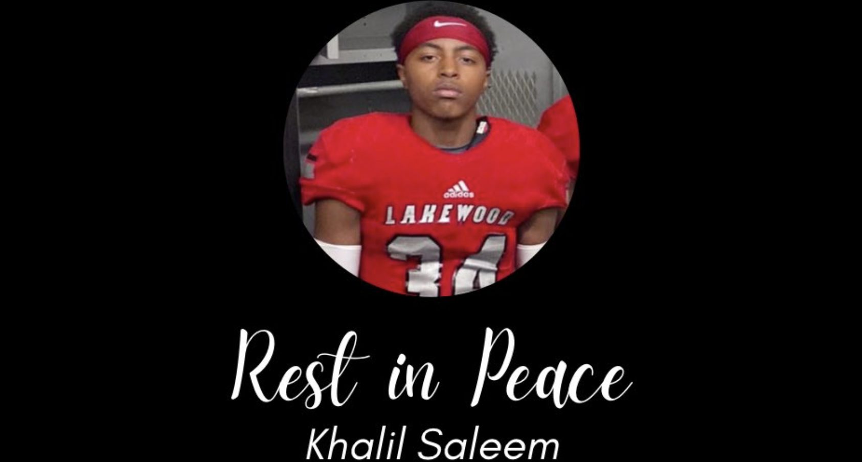 Obituary: Lakewood Mourning Loss of Football Player Khalil Saleem ...