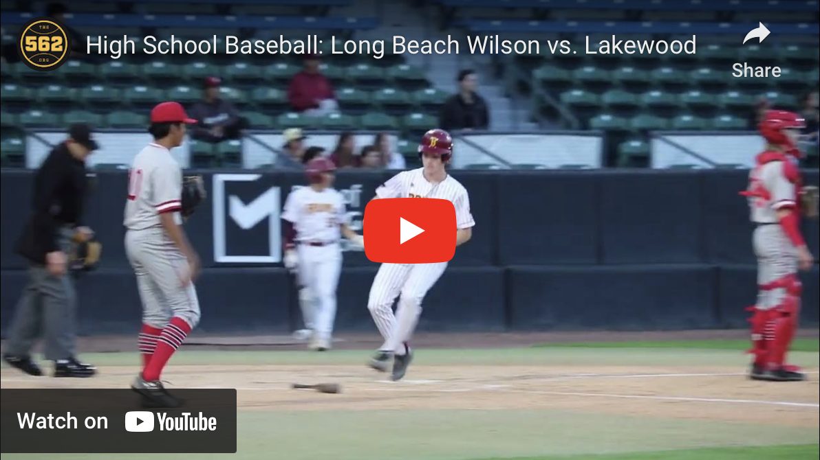 VIDEO: Wilson vs. Lakewood, Baseball – The562.org