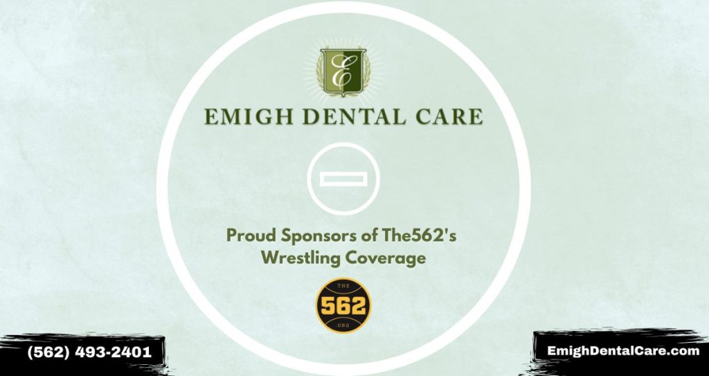 Emigh Dental Care Sponsors The562’s Wrestling Coverage – The562.org