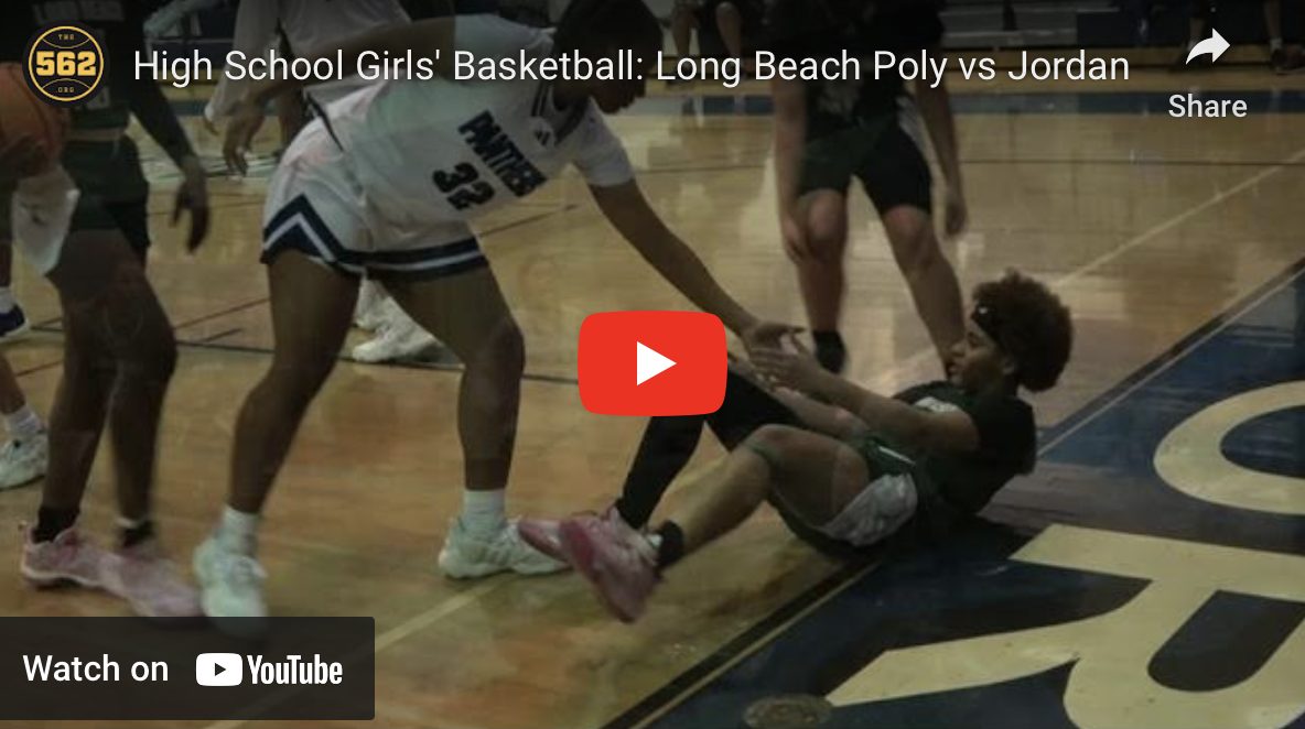 VIDEO: Long Beach Poly vs Jordan Girls’ Basketball – The562.org