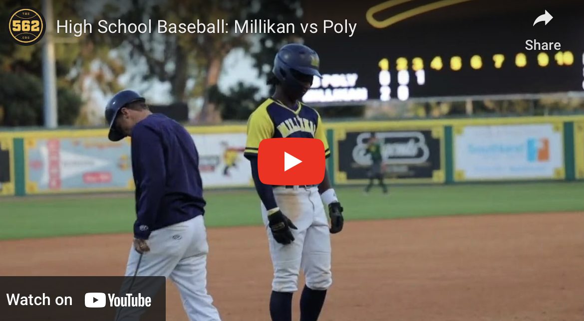 VIDEO: Millikan vs Poly Baseball – The562.org