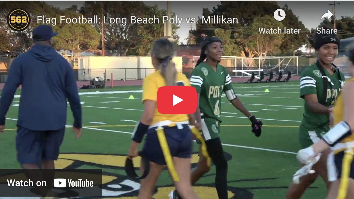 VIDEO: Long Beach Poly vs. Millikan, Flag Football – The562.org